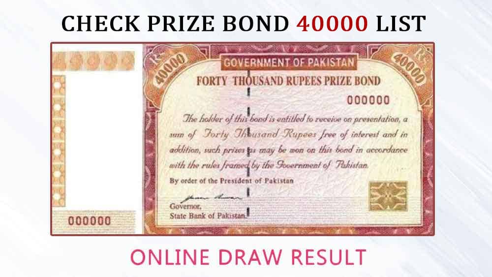 Rs. 40,000 Prize Bond Draw Result Announced